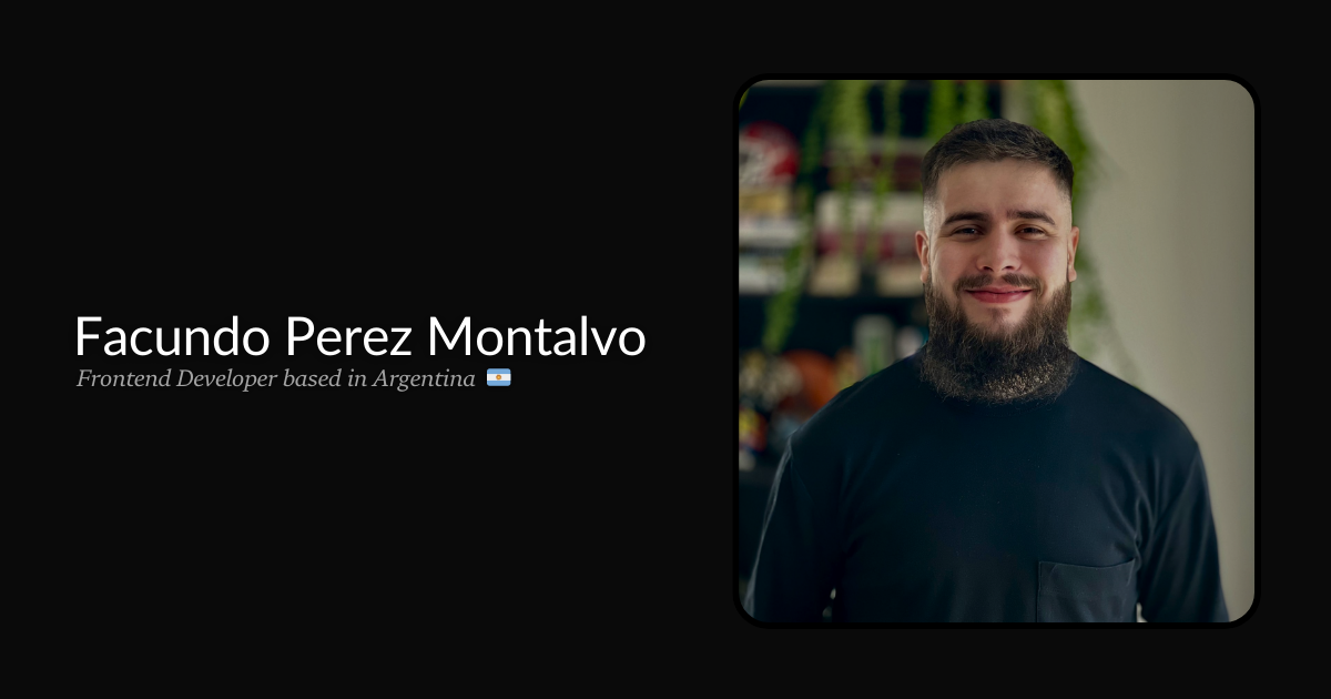 Facundo Perez Montalvo | Frontend Developer open to new opportunities